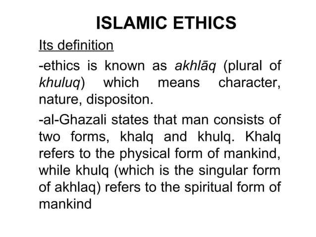 Islamic Ethics : An Introduction | PPT | Spirituality | Religion ...