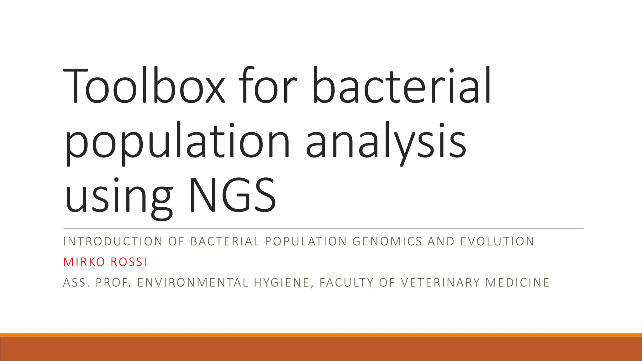 Toolbox For Bacterial Population Analysis Using Ngs Pptx Biotech