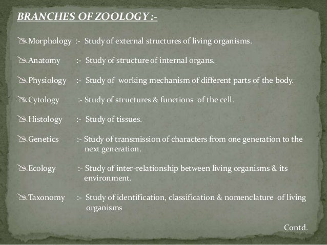 Introduction & branches of zoology