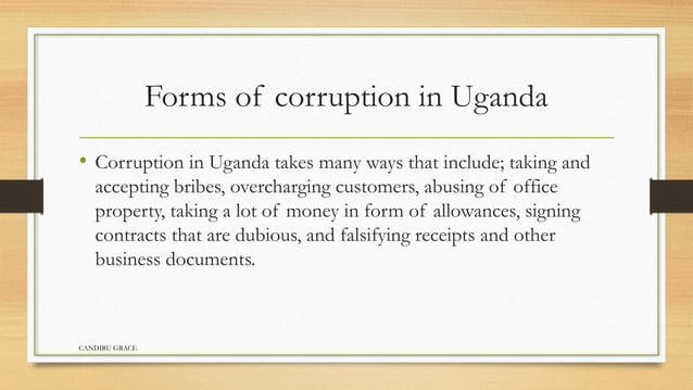 corruption Introduction in Uganda effects and how to eradicate | PPTX