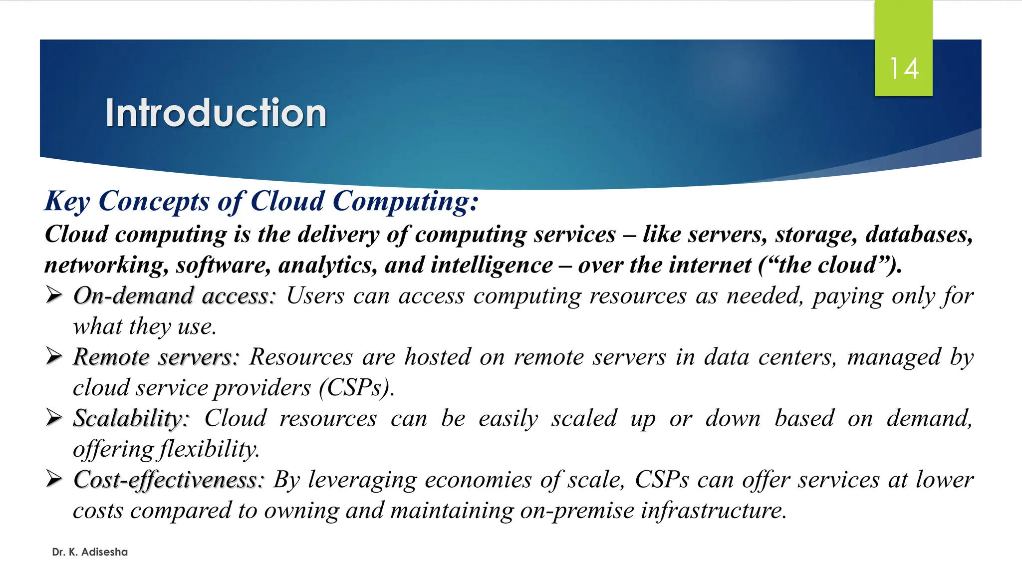 Unit 1: Introduction Cloud Computing-PPT by Dr. K.Adisesha | PDF