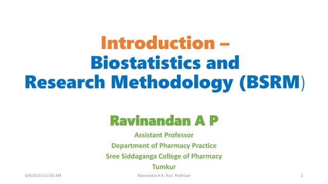 Introduction – Biostatistics and Research Methodology (BSRM)- 8th ...