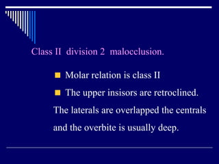 CLASSIFICATION OF NORMAL OCCLUSION AND MALOCCLUSION. | PPT