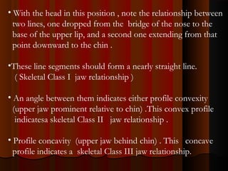 CLASSIFICATION OF NORMAL OCCLUSION AND MALOCCLUSION. | PPT