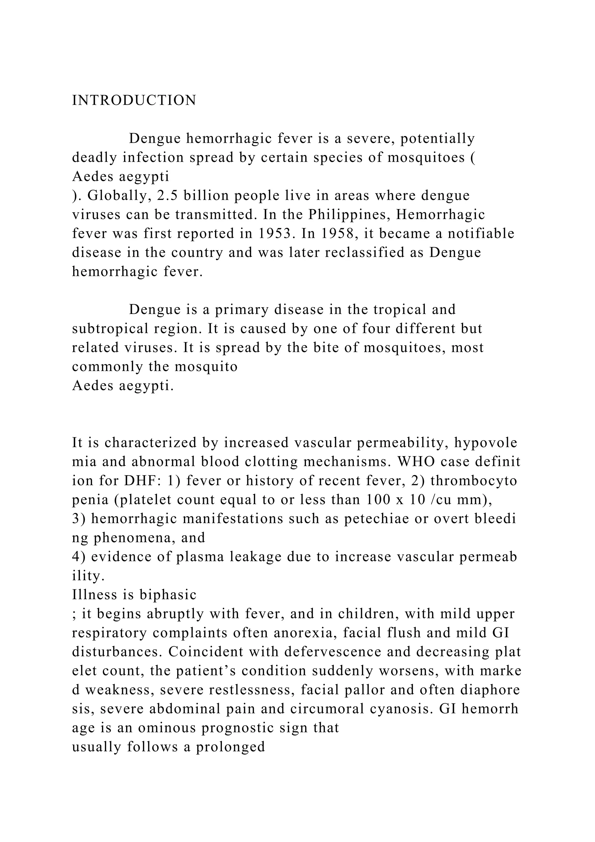 INTRODUCTION Dengue hemorrhagic fever is a severe, po.docx