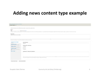 Introduction to Drupal 7 - Content types and fields | PDF