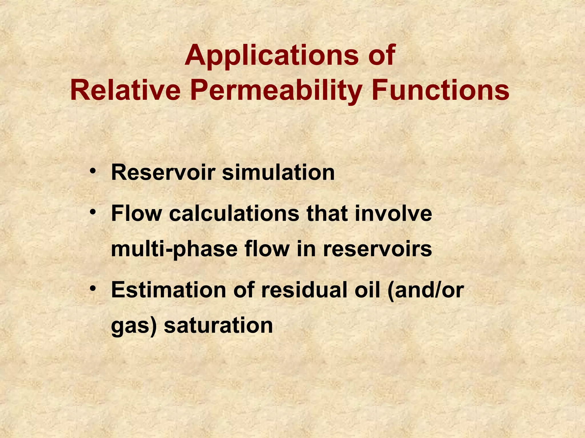 Introduction Effective Permeability & Relative Permeability | PPT
