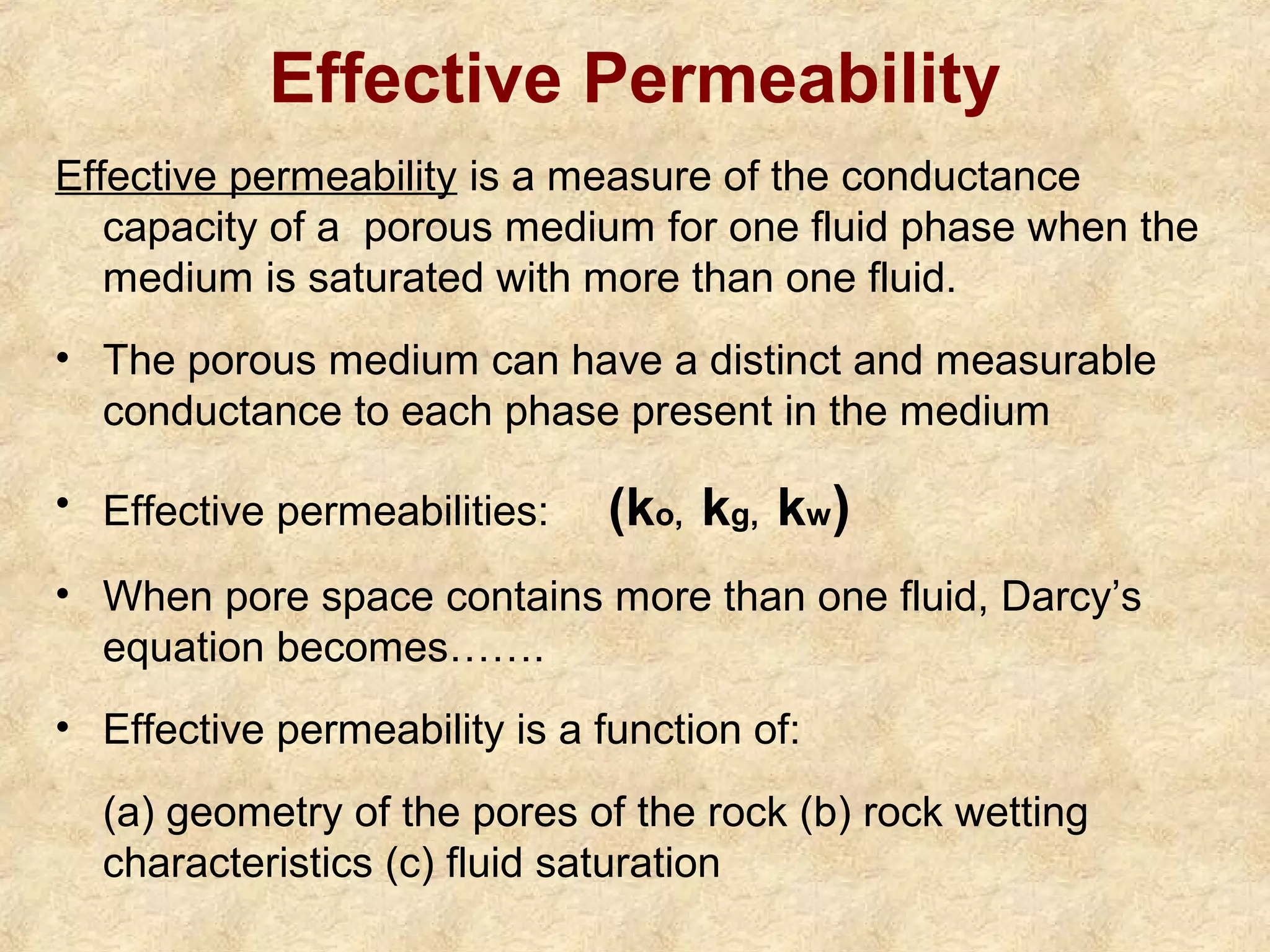 Introduction Effective Permeability & Relative Permeability | PPT