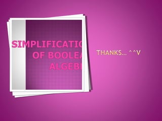simplification of boolean algebra | PPT