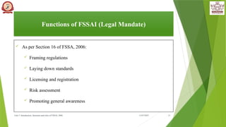 Introduction, function, and structure of FSSAI, 2006.pptx