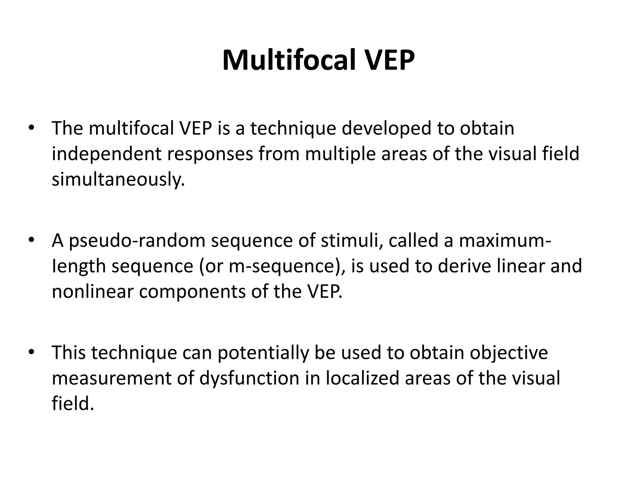 Introduction, history and neurophysiologic basis of vep | PPT