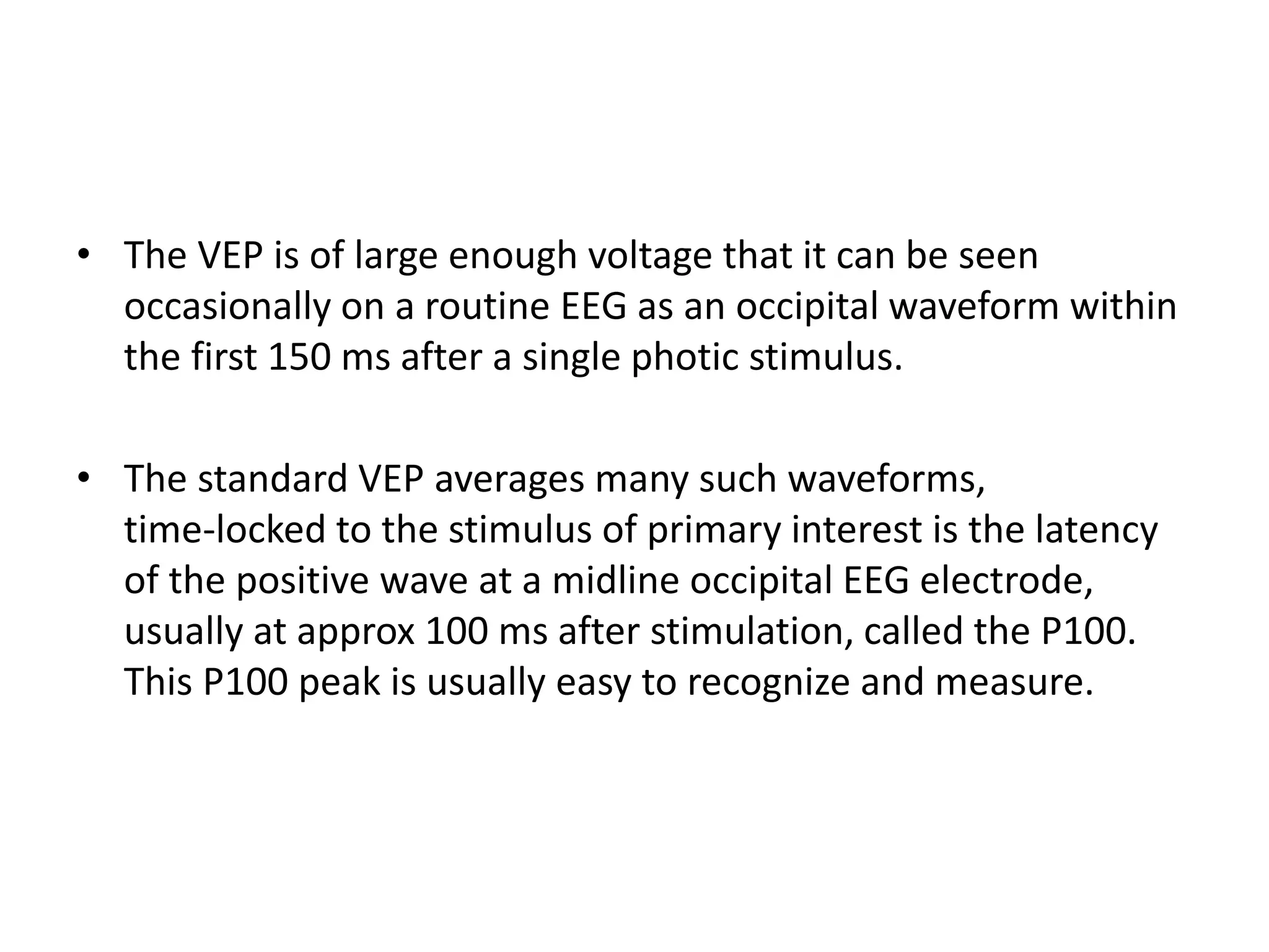 Introduction, history and neurophysiologic basis of vep | PPT