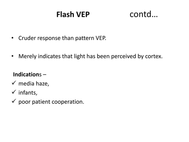 Introduction, history and neurophysiologic basis of vep | PPT