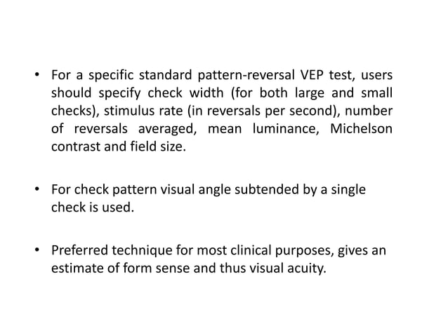 Introduction, history and neurophysiologic basis of vep | PPT