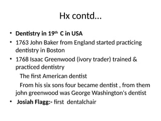 Introduction & Hx of dentition.pptx..... | PPTX