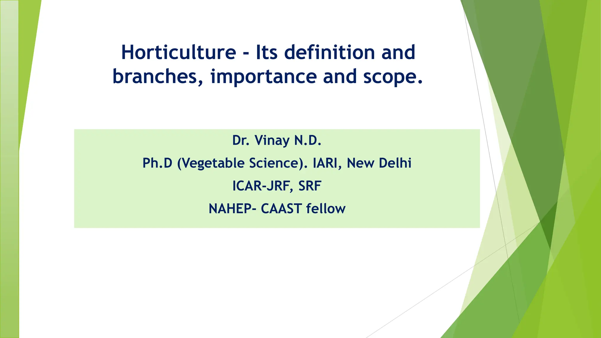 Introduction, importance and Scope of horticulture.pptx