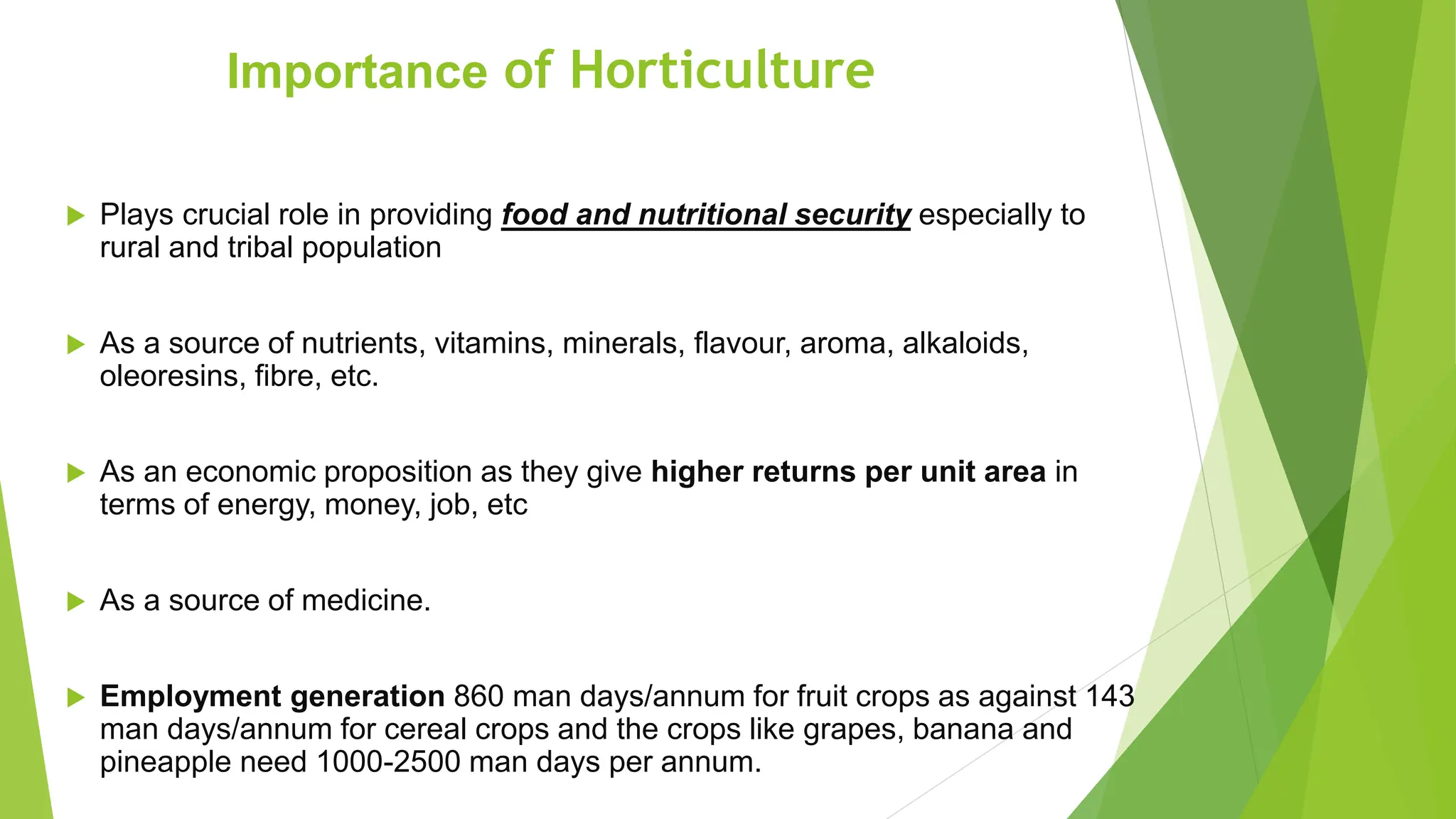 Introduction, importance and Scope of horticulture.pptx