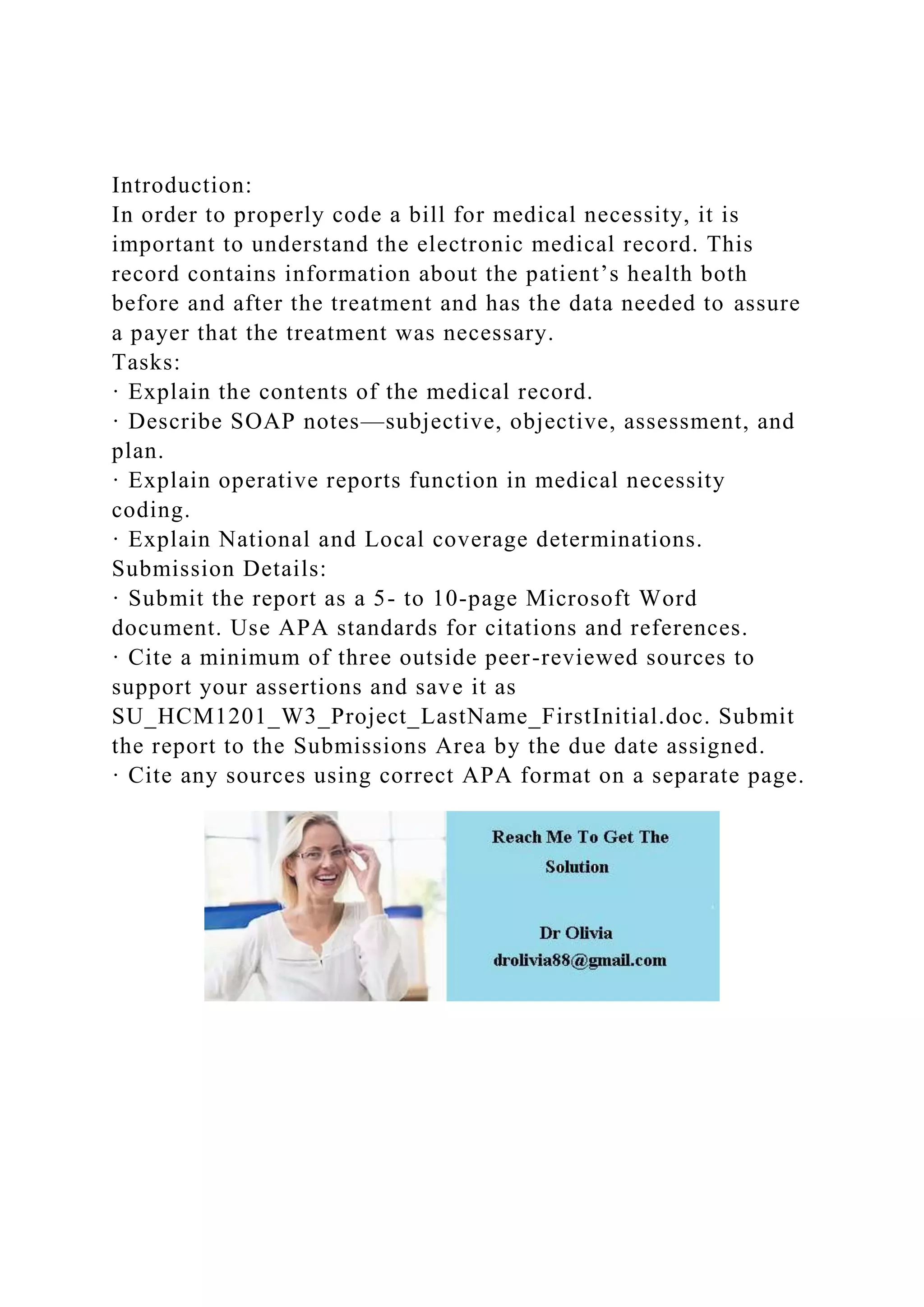 IntroductionIn order to properly code a bill for medical necess.docx