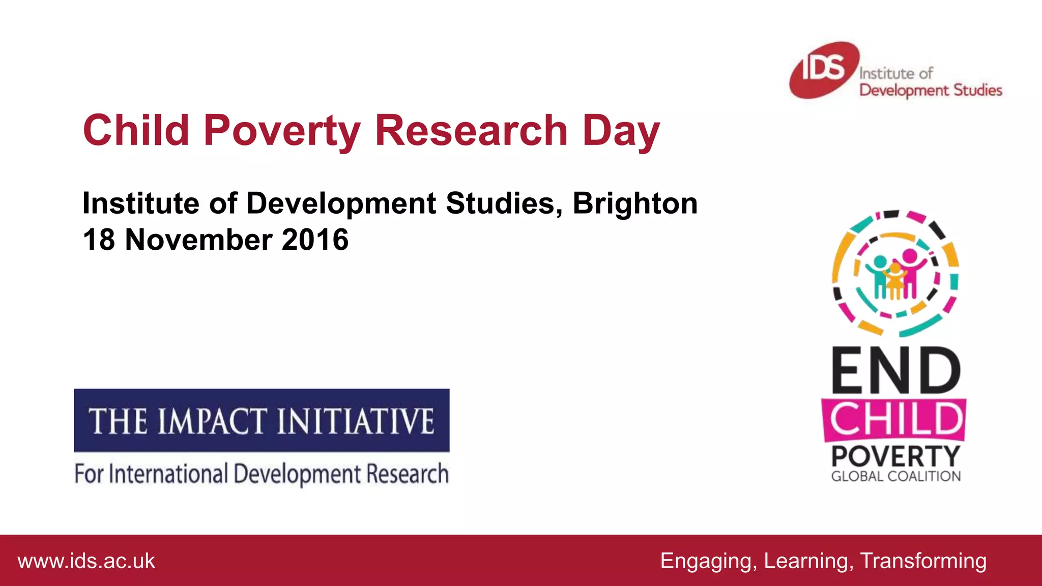 Child Poverty Research Day: Introduction, Keetie Roelen | PPT