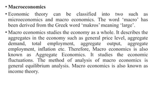 Macro Economics: Intoduction to Macro Economics | PPTX