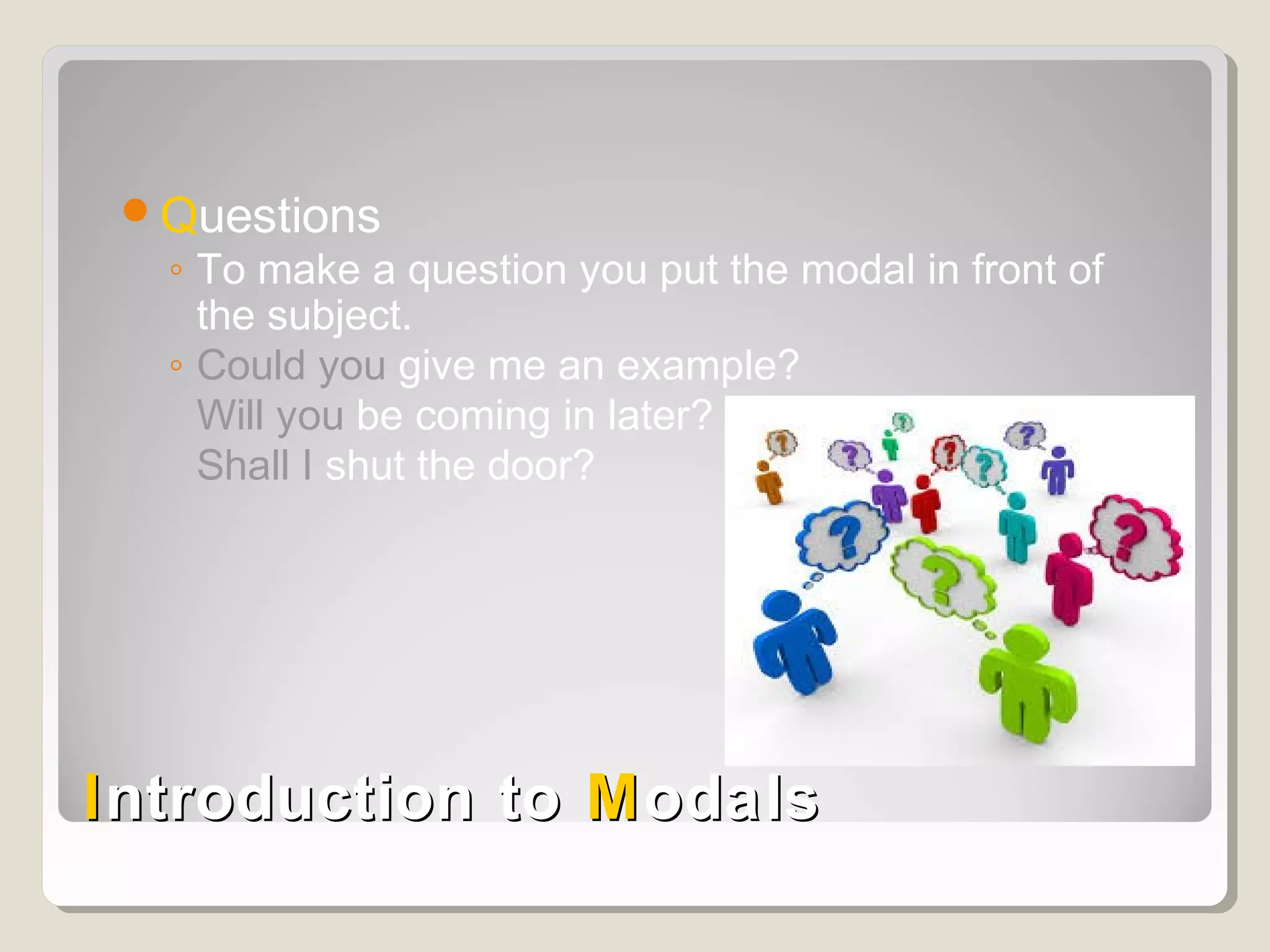 Introduction to modals | PPT