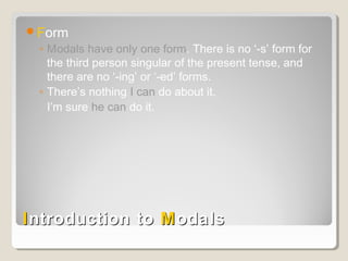 Introduction to modals | PPT