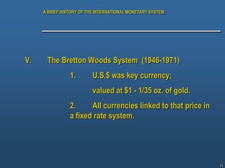 International Monetary System | PPT