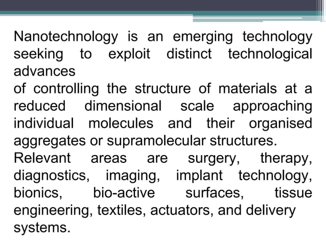 Basic introduction about nanotechnology, bionanotechnology | PDF