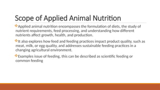 Applied Animal nutrition Introduction Yr | PPTX
