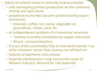 African colonial inheritance during and after the scramble for africa ...