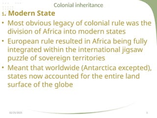African colonial inheritance during and after the scramble for africa | PPT