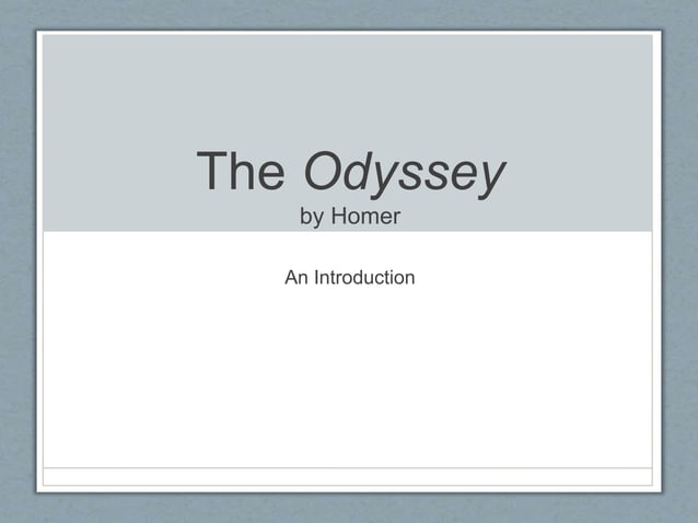 Introduction odyssey | PPT