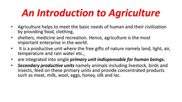 Introduction of agriculture | PPTX | Agriculture | Industries