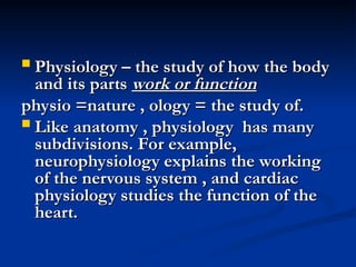 The Human Body : An Orientation and Introduction | PPT
