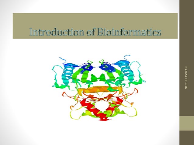 Introduction of bioinformatics | PPTX