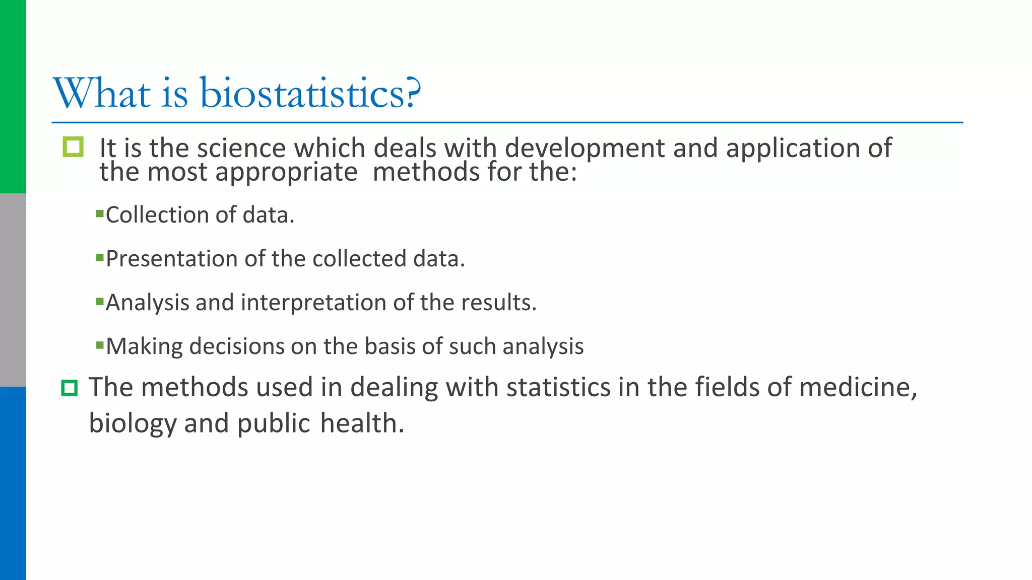 Introduction of biostatistics | PPTX