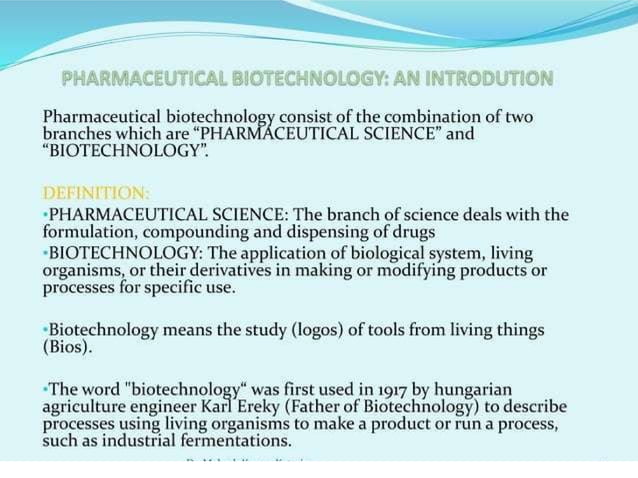Introduction of biotechnology in Pharmaceutical Sciences.pptx