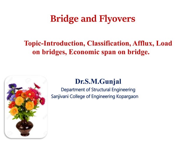 Introduction, Classification, Afflux, Load on bridges, Economic span on bridge. | PPTX | Rail ...