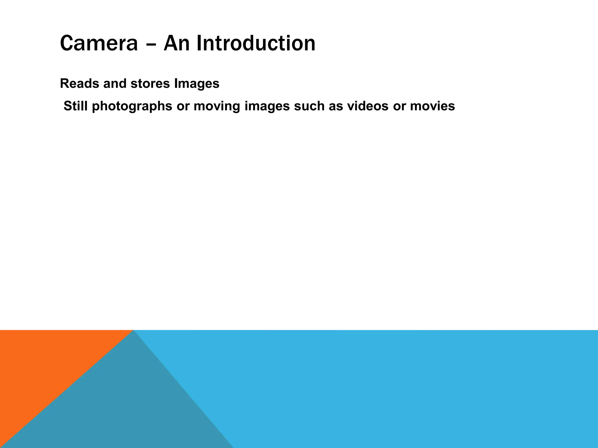 Introduction of Cameras for the surveillance.ppt