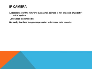 Introduction of Cameras for the surveillance.ppt