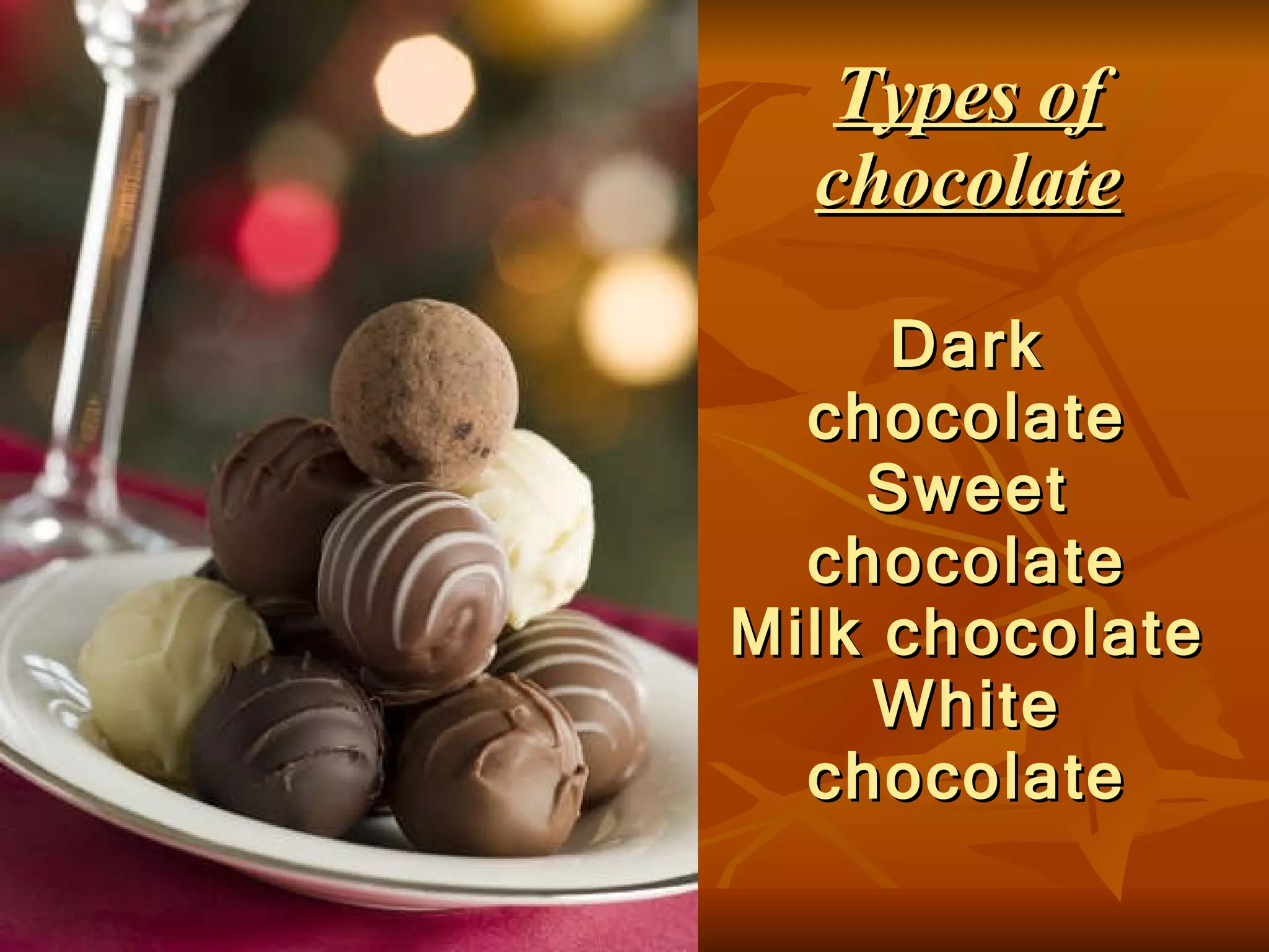 Introduction Of Chocolates | PPT