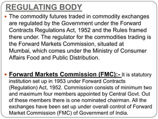 Introduction of commodity market in india | PPTX