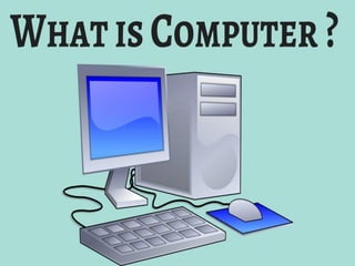 Introduction of computer and basics of computer | PDF