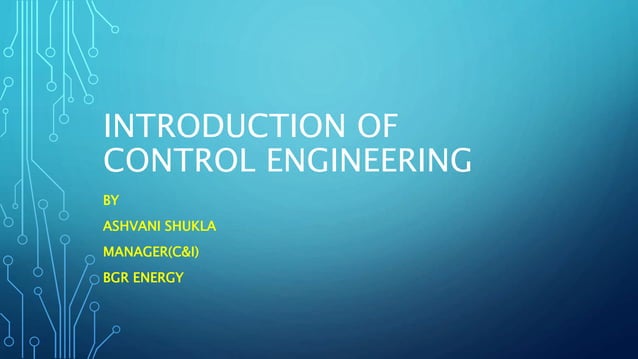 Introduction of control engineering | PPTX