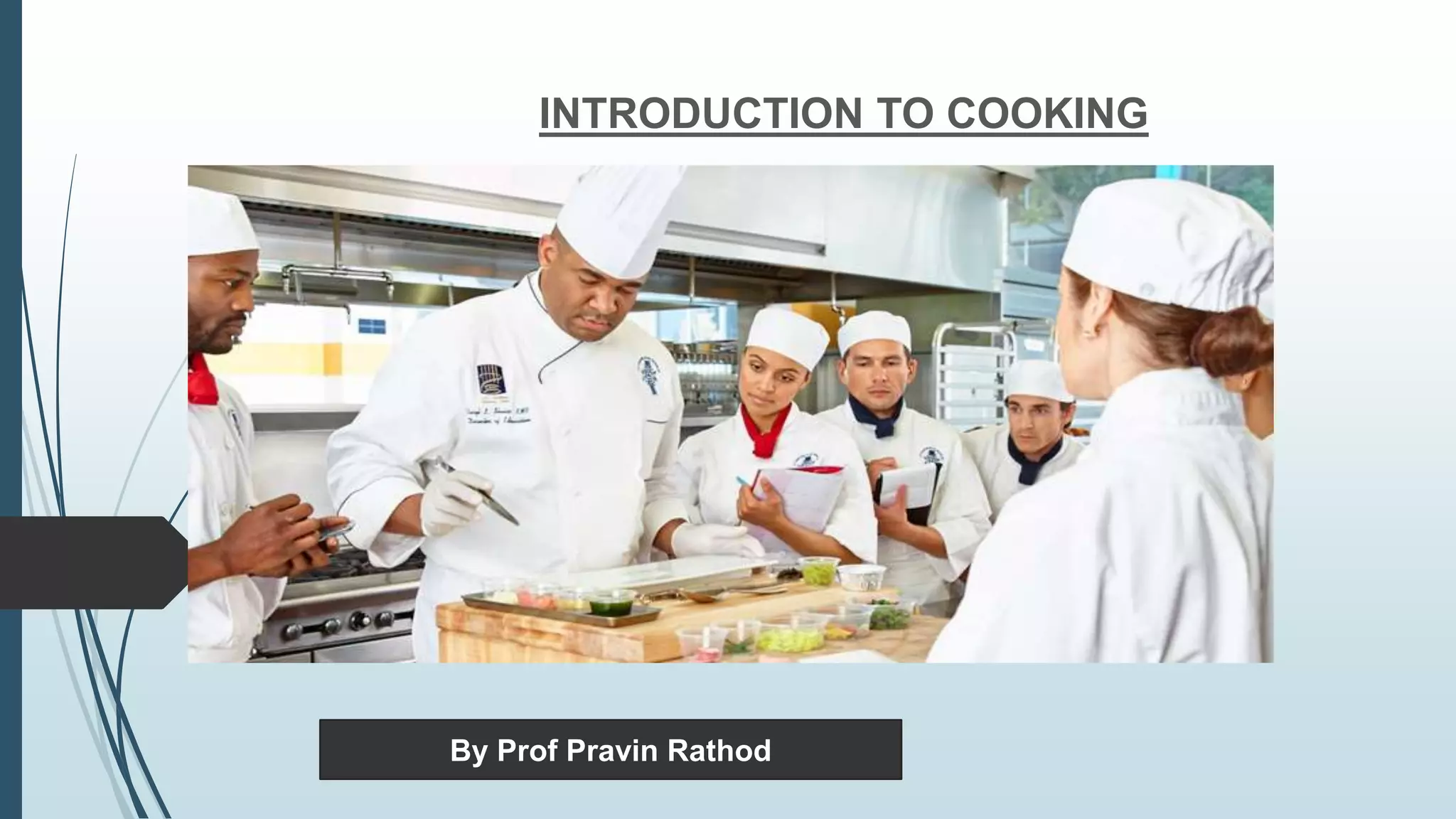 Introduction of cooking | PPTX