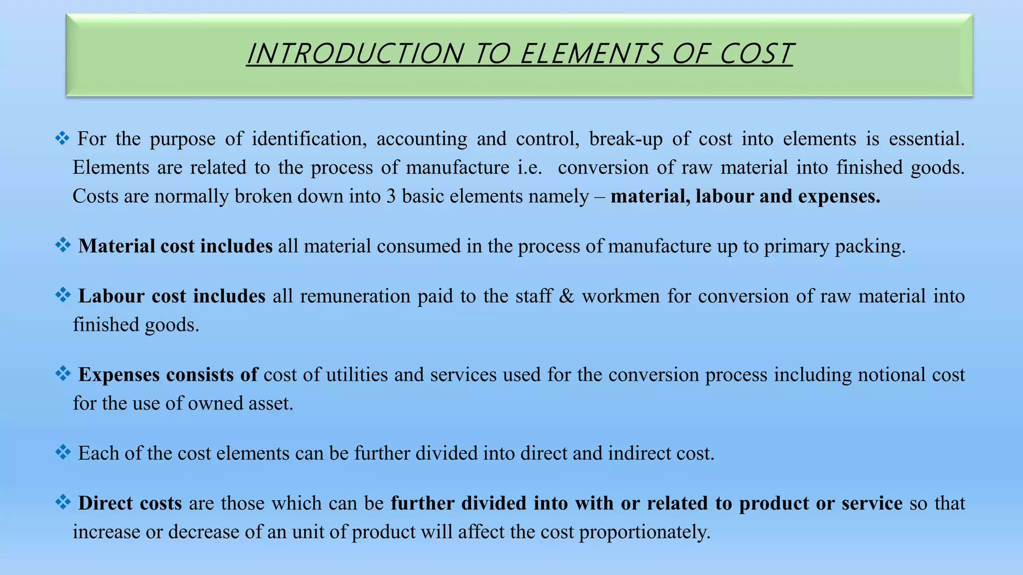 Introduction of costing , its elements & cost sheet | PPTX