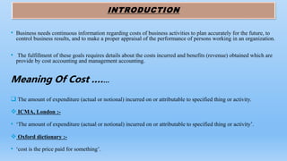 Introduction of costing , its elements & cost sheet | PPTX