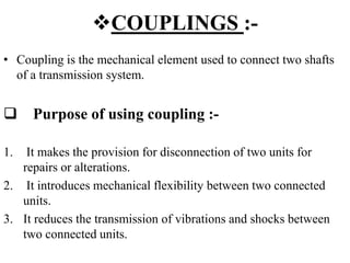 Introduction of coupling (machine design & industrial drafting ) | PPTX