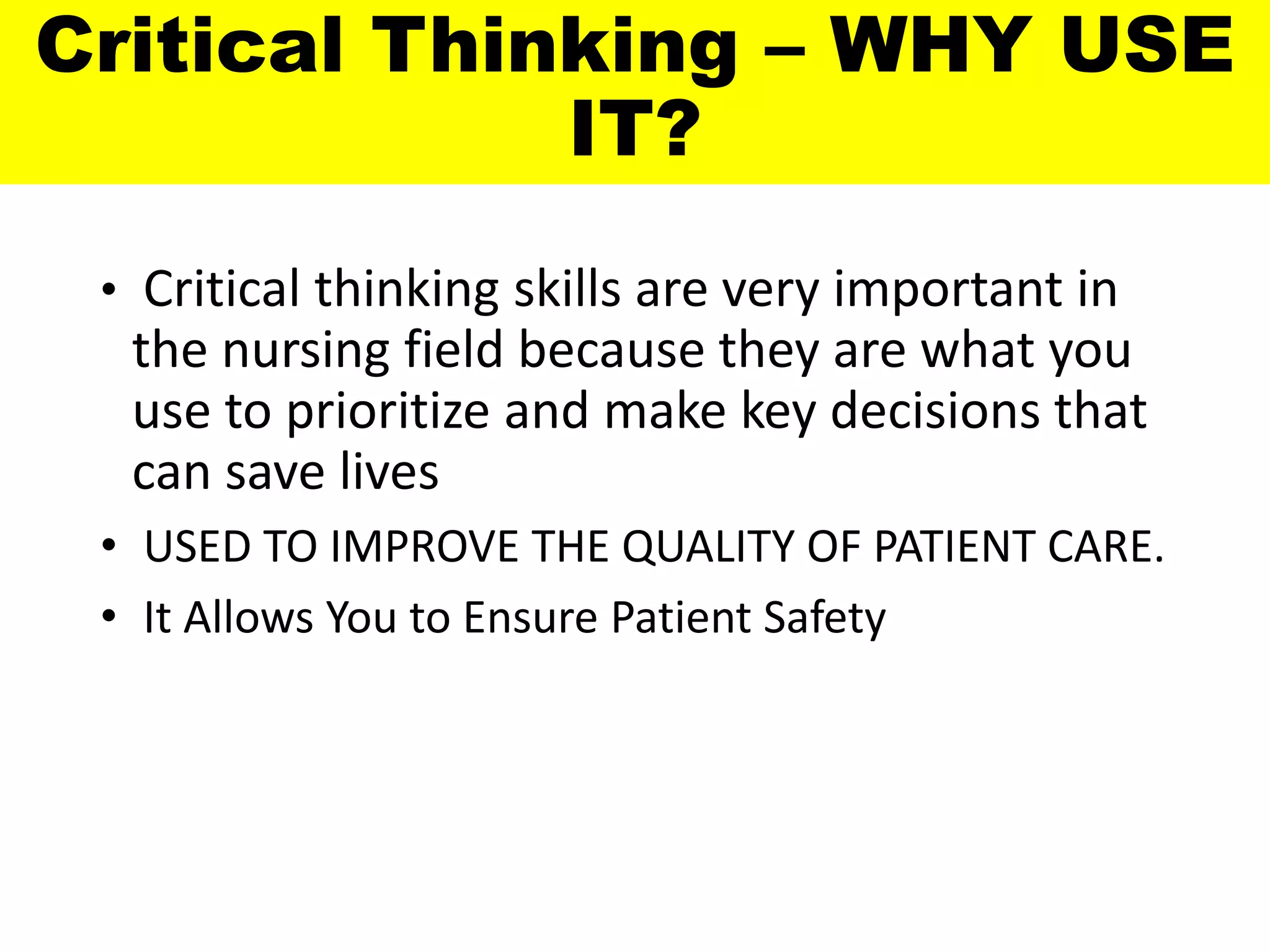 INTRODUCTION OF CRITICAL THINKING NURSING | PPTX | Lung and Respiratory Health | Diseases and ...