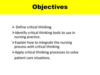 INTRODUCTION OF CRITICAL THINKING NURSING | PPTX | Lung and Respiratory Health | Diseases and ...